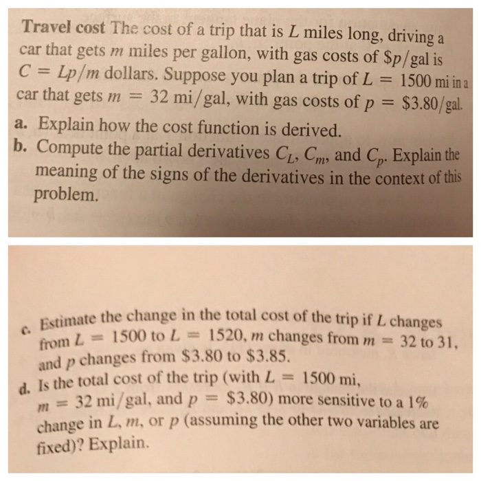 Solved Travel cost The cost of a trip that is L miles long, | Chegg.com