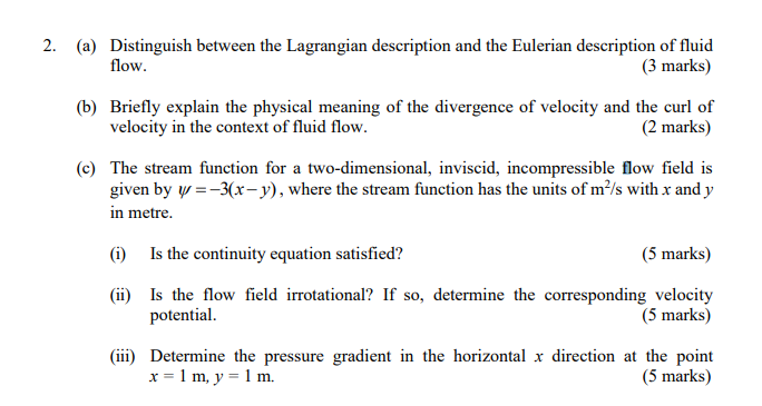 Solved 2. (a) Distinguish between the Lagrangian description | Chegg.com