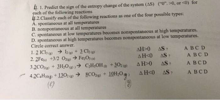 Solved Predict the sign of the entropy change of the system | Chegg.com