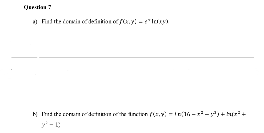 Solved A Find The Domain Of Definition Of F X Y Exln Xy