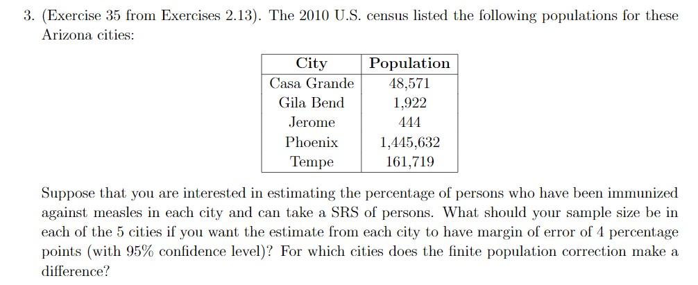 Solved 3. (Exercise 35 from Exercises 2.13). The 2010 U.S. | Chegg.com