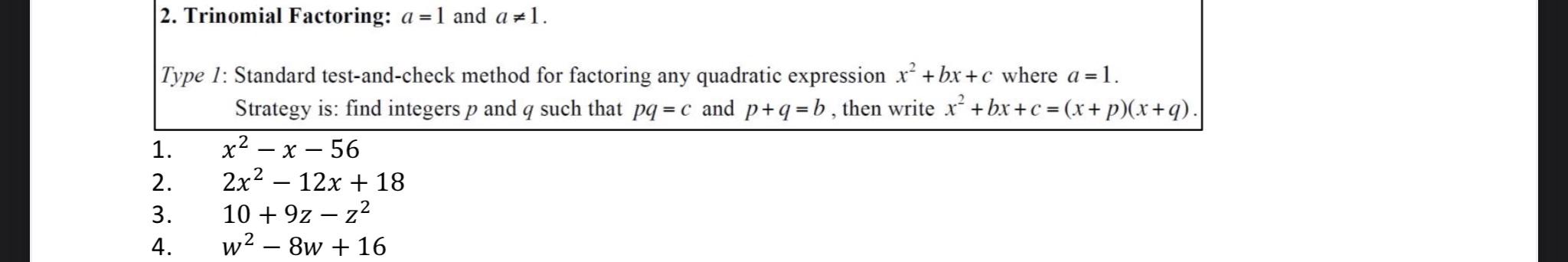 Solved |2. Trinomial Factoring: a = 1 and a +1. Type 1: | Chegg.com