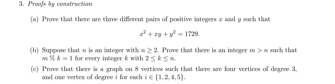 Solved 3. Proofs by construction (a) Prove that there are | Chegg.com