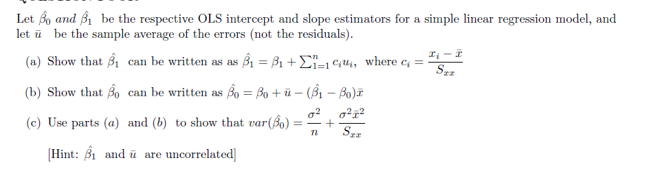 Solved Let β^0 and β^1 be the respective OLS intercept and | Chegg.com