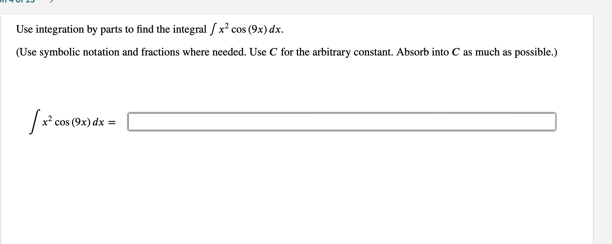 Solved Use integration by parts to find the integral | Chegg.com