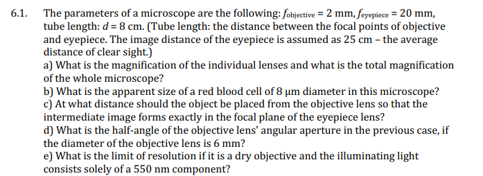 1. The parameters of a microscope are the following: | Chegg.com