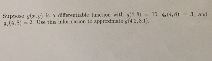 Solved Suppose g(x, y) is a differentiable function with | Chegg.com