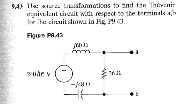 Solved 9.43 Use source transformations to find the thevenin | Chegg.com