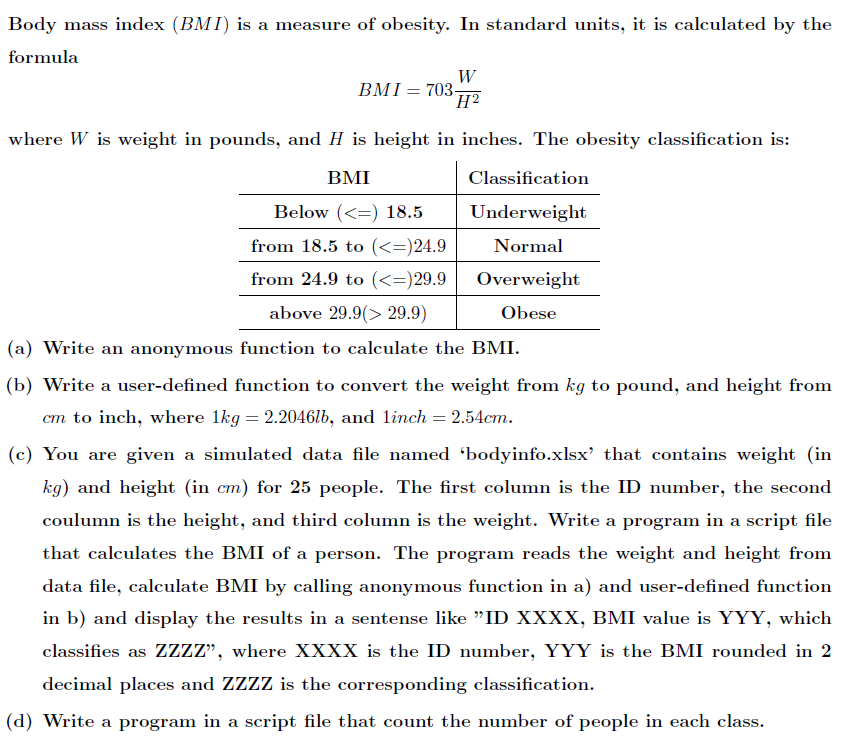 Solved Body mass index (BMI) is a measure of obesity. In | Chegg.com