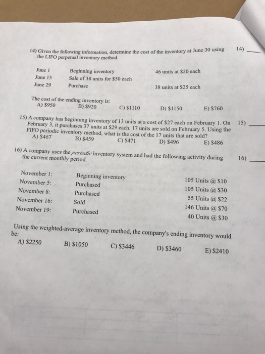 Solved 14) 14) Given the following information, determine | Chegg.com