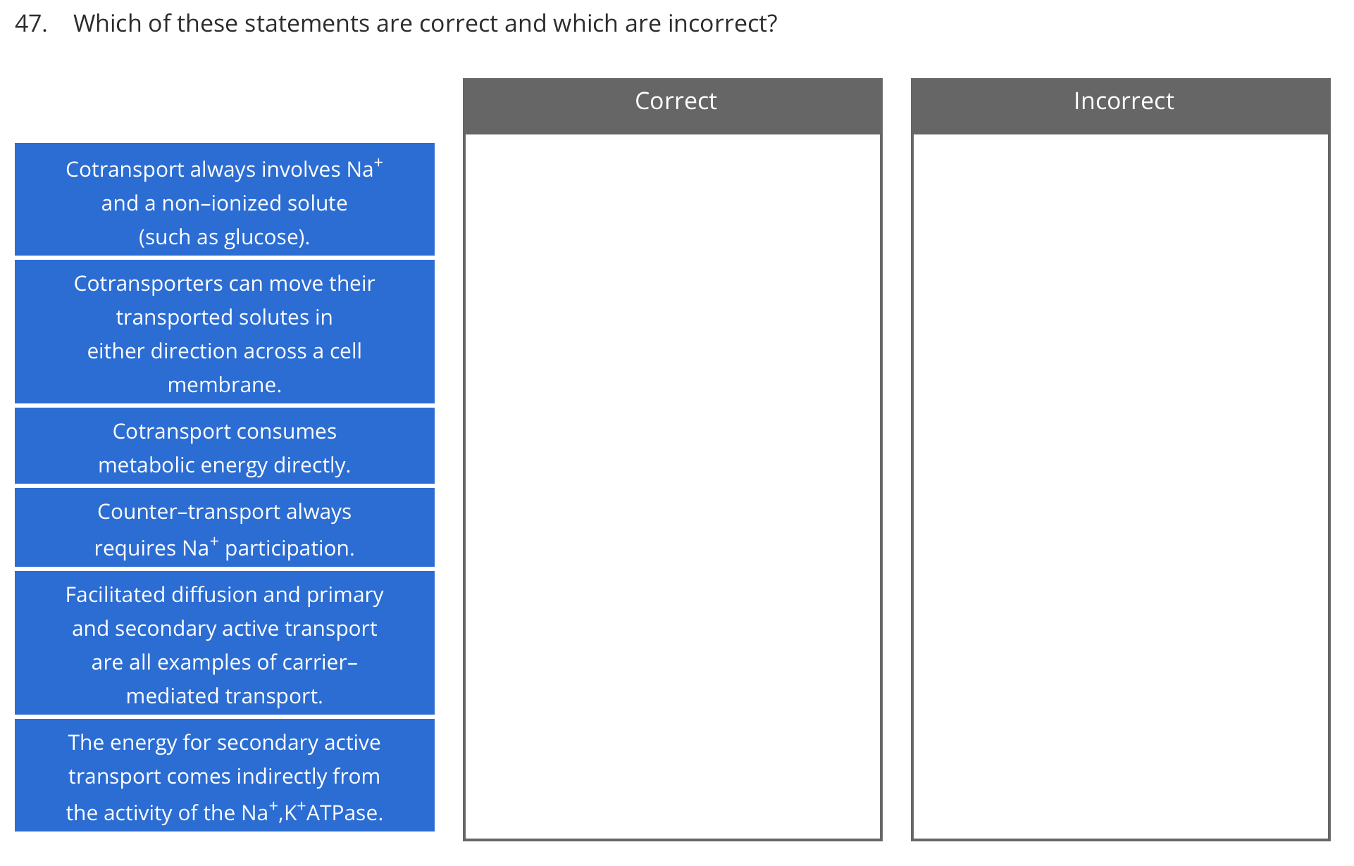 Solved 47. Which of these statements are correct and which | Chegg.com