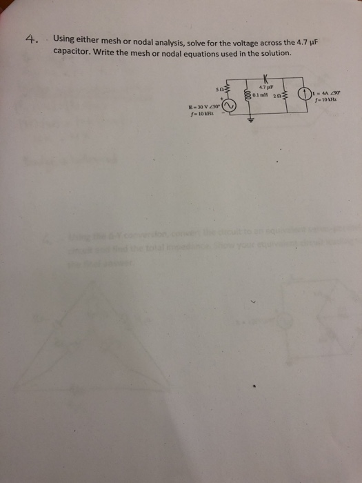Solved 4. Using either mesh or nodal analysis, solve for the | Chegg.com
