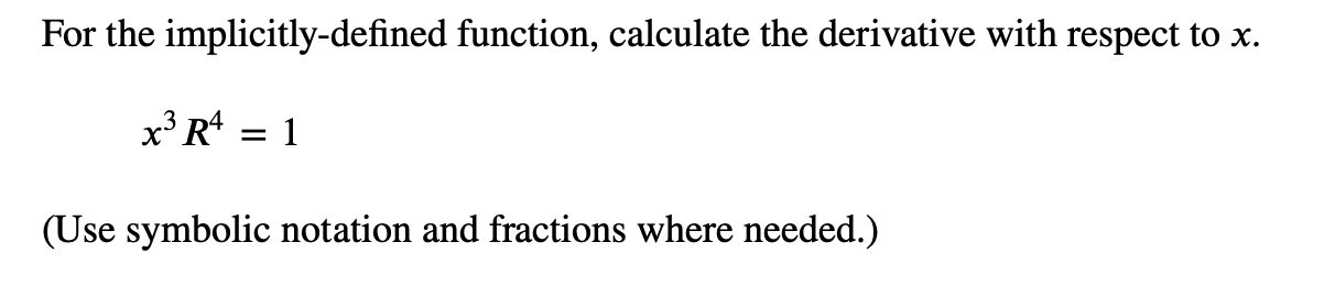Solved For the implicitly-defined function, calculate the | Chegg.com