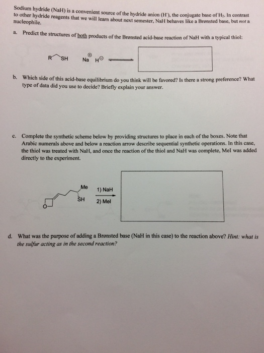 Solved Sodium hydride (NaH) is a convenient source of the | Chegg.com
