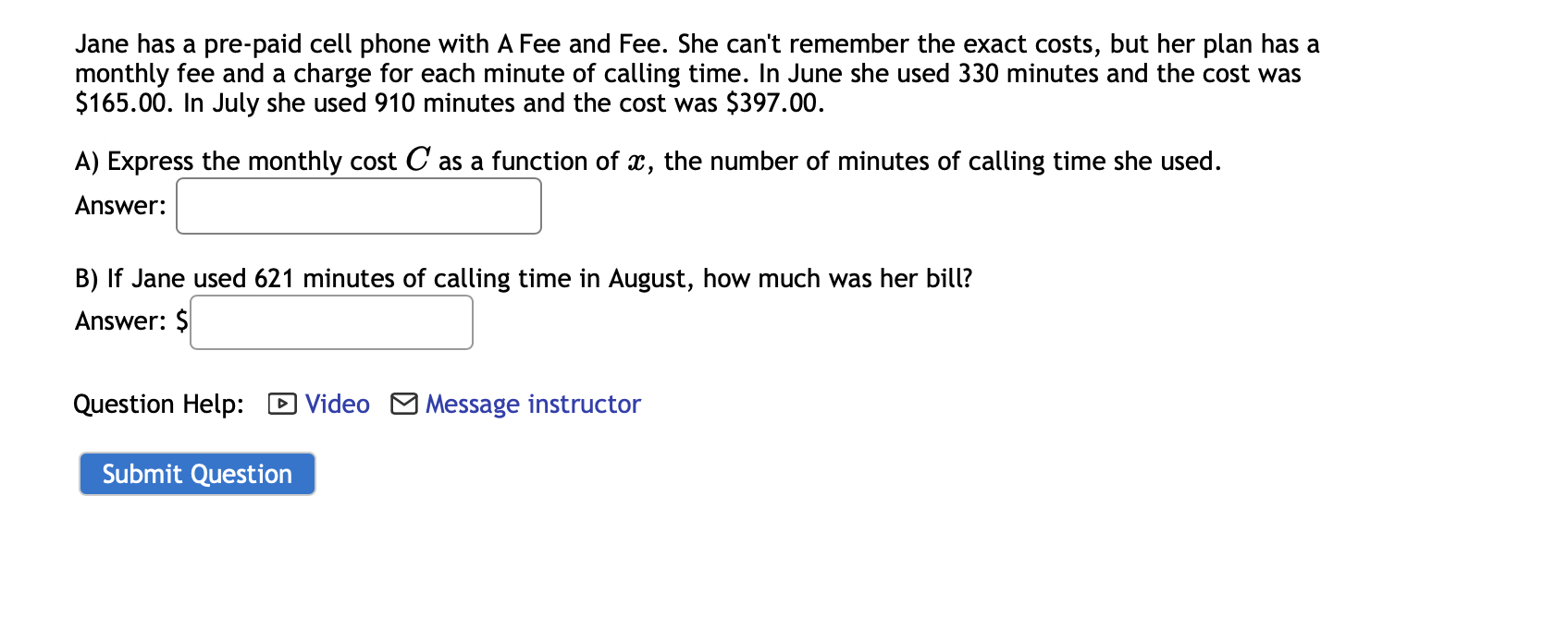Solved Jane has a pre-paid cell phone with A Fee and Fee. | Chegg.com
