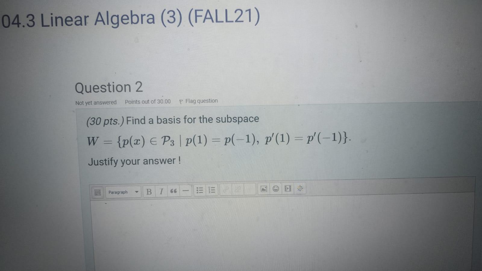 Solved 04.3 Linear Algebra (3) (FALL21) Question 2 Not yet | Chegg.com