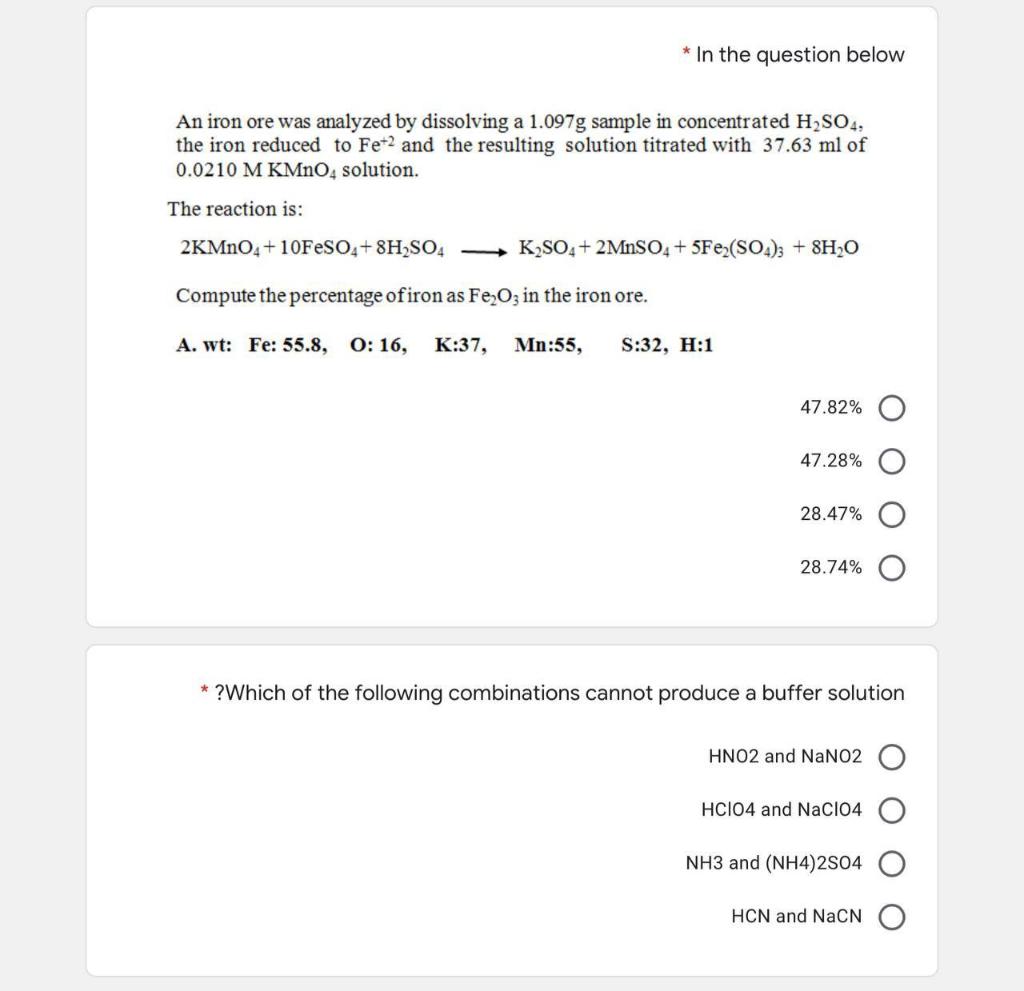 Solved In The Question Below An Iron Ore Was Analyzed By