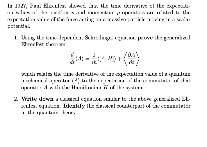 Solved In 1927 Paul Ehrenfest Showed That The Time