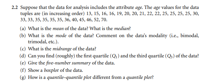 Solved 2.2 Suppose that the data for analysis includes the | Chegg.com