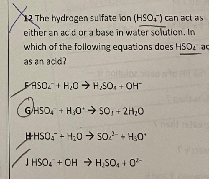 Solved 12 The hydrogen sulfate ion (HSO4) can act as either | Chegg.com