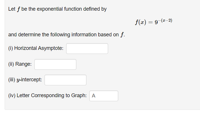 Solved Let f be the exponential function defined by | Chegg.com