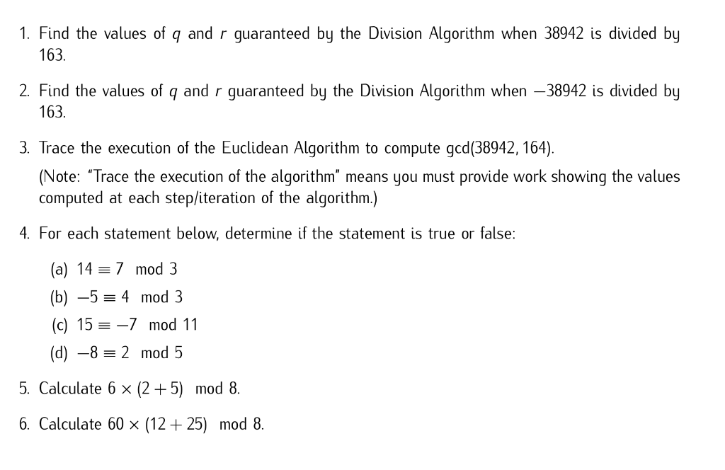 Solved 1. Find the values of q and r guaranteed by the | Chegg.com