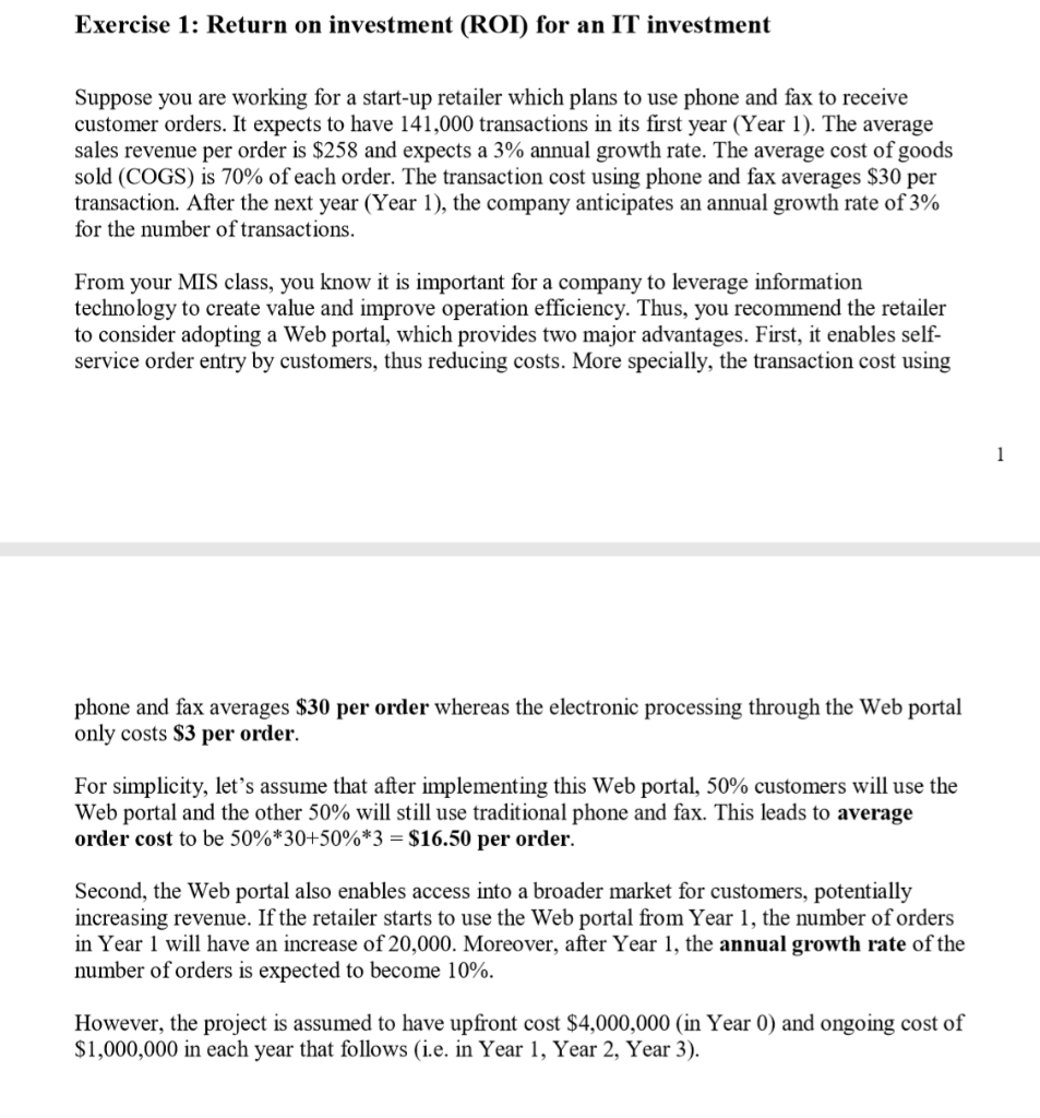 Solved Exercise 1: Return on investment (ROI) for an IT | Chegg.com