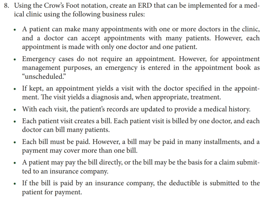 Solved 8. Using the Crow's Foot notation, create an ERD that | Chegg.com