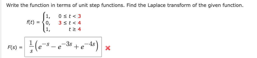 Solved Write the function in terms of unit step functions. | Chegg.com