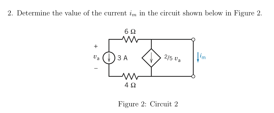 Solved 2. ﻿Determine the value of the current \( ﻿i_{m} \) | Chegg.com