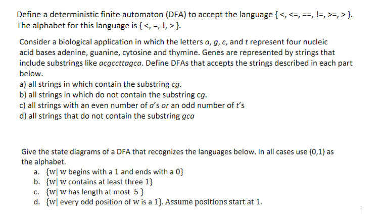 Solved Define a deterministic finite automaton (DFA) to | Chegg.com