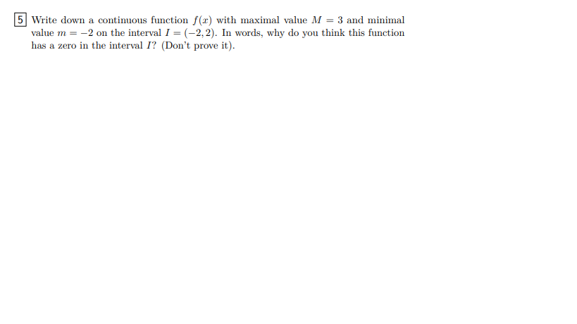 Solved Write down a continuous function f(x) with maximal | Chegg.com