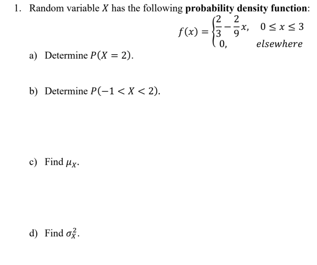 Solved 1. Random variable X has the following probability | Chegg.com
