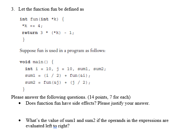 Solved 3. Let the function fun be defined as 1nt fun | Chegg.com