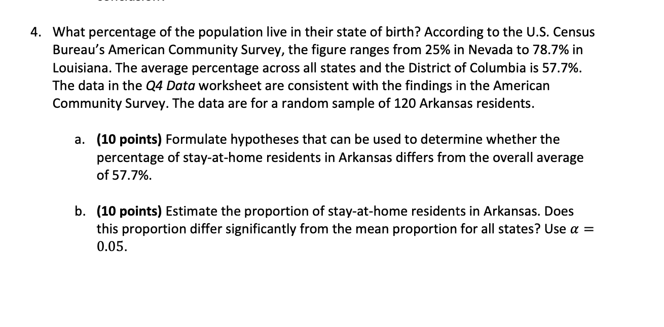 Solved 4. What percentage of the population live in their | Chegg.com