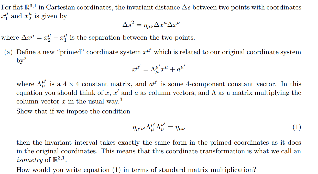 Solved For flat R3,1 ﻿in Cartesian coordinates, the | Chegg.com