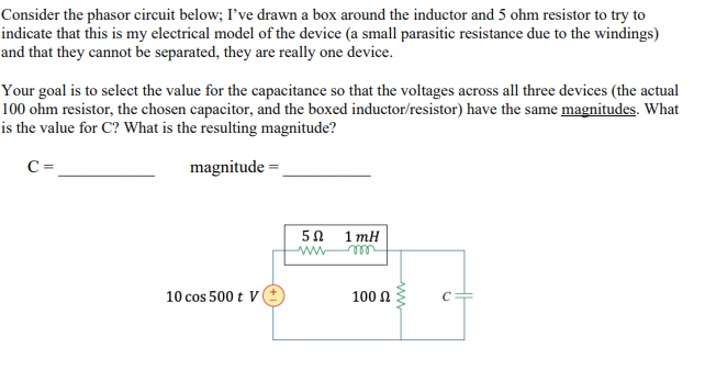 Solved Consider the phasor circuit below; I've drawn a box | Chegg.com