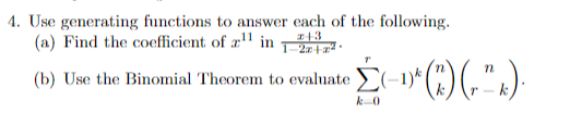 Solved 4 Use Generating Functions To Answer Each Of The 0378