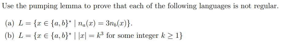 Solved Use the pumping lemma to prove that each of the | Chegg.com