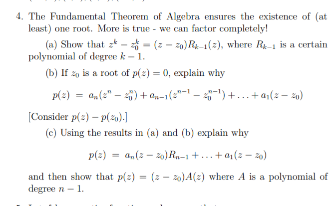 Solved 4. The Fundamental Theorem of Algebra ensures the | Chegg.com