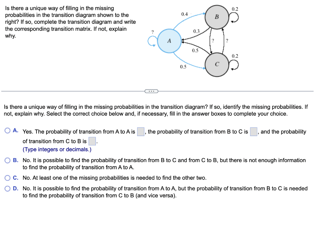 Solved Is there a unique way of filling in the missing | Chegg.com