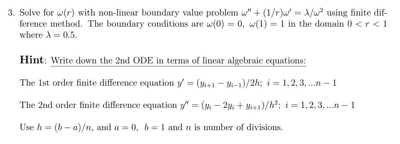 Solved 3 Solve For ωr With Non Linear Boundary Value 