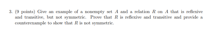 Solved 3. (9 points) Give an example of a nonempty set A and | Chegg.com