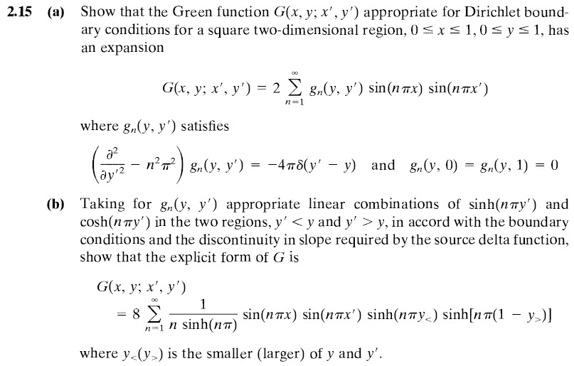 Solved 2.15 (a) ﻿Show that the Green function G(x,y;x',y') | Chegg.com