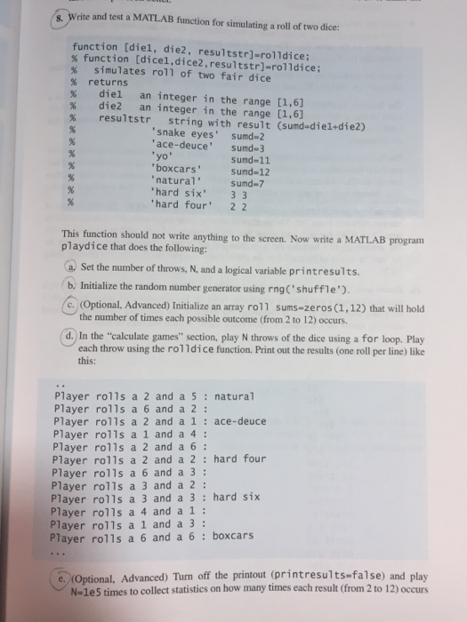 Solved And Write And Test A Matlab Function For Simulating A 0641