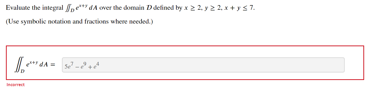Evaluate the integral ∬Dex+ydA over the domain D | Chegg.com