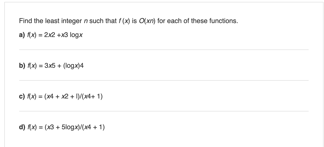 Solved Find the least integer n such that f(x) is O(xn) for | Chegg.com