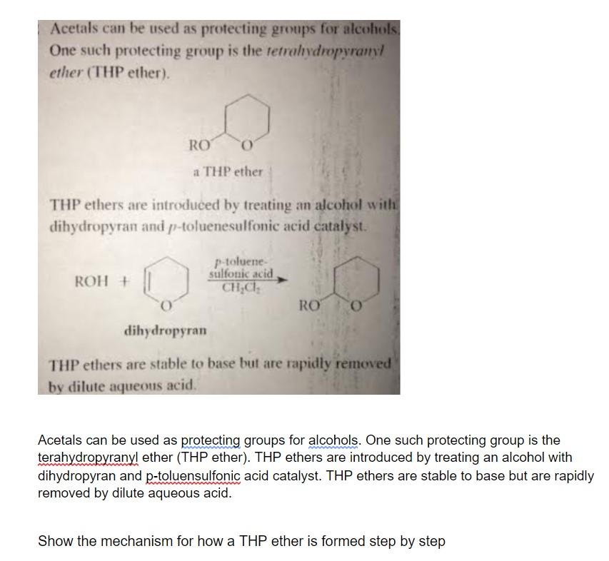 Solved Acetals can be used as protecting groups for alcohols | Chegg.com