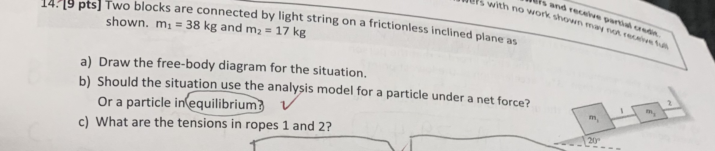 Solved 14. [9 pts] Two blocks are connected by light string | Chegg.com