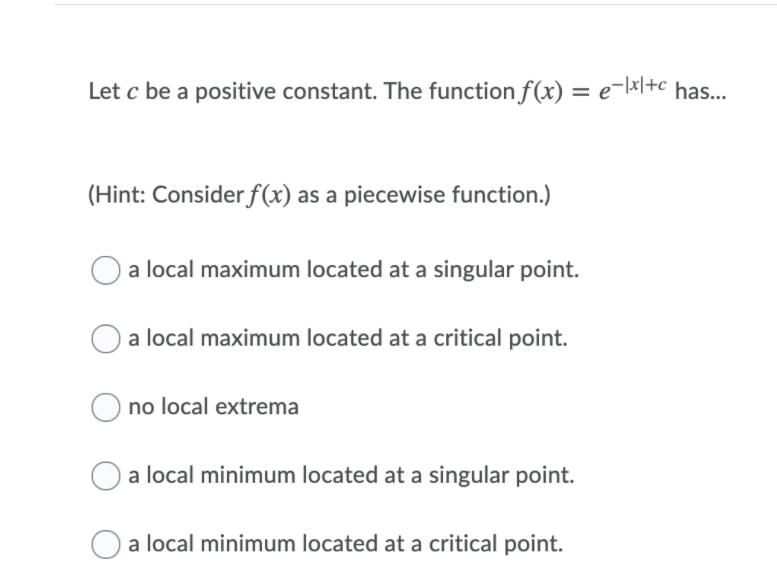 Solved Let c be a positive constant. The function f(x) = | Chegg.com